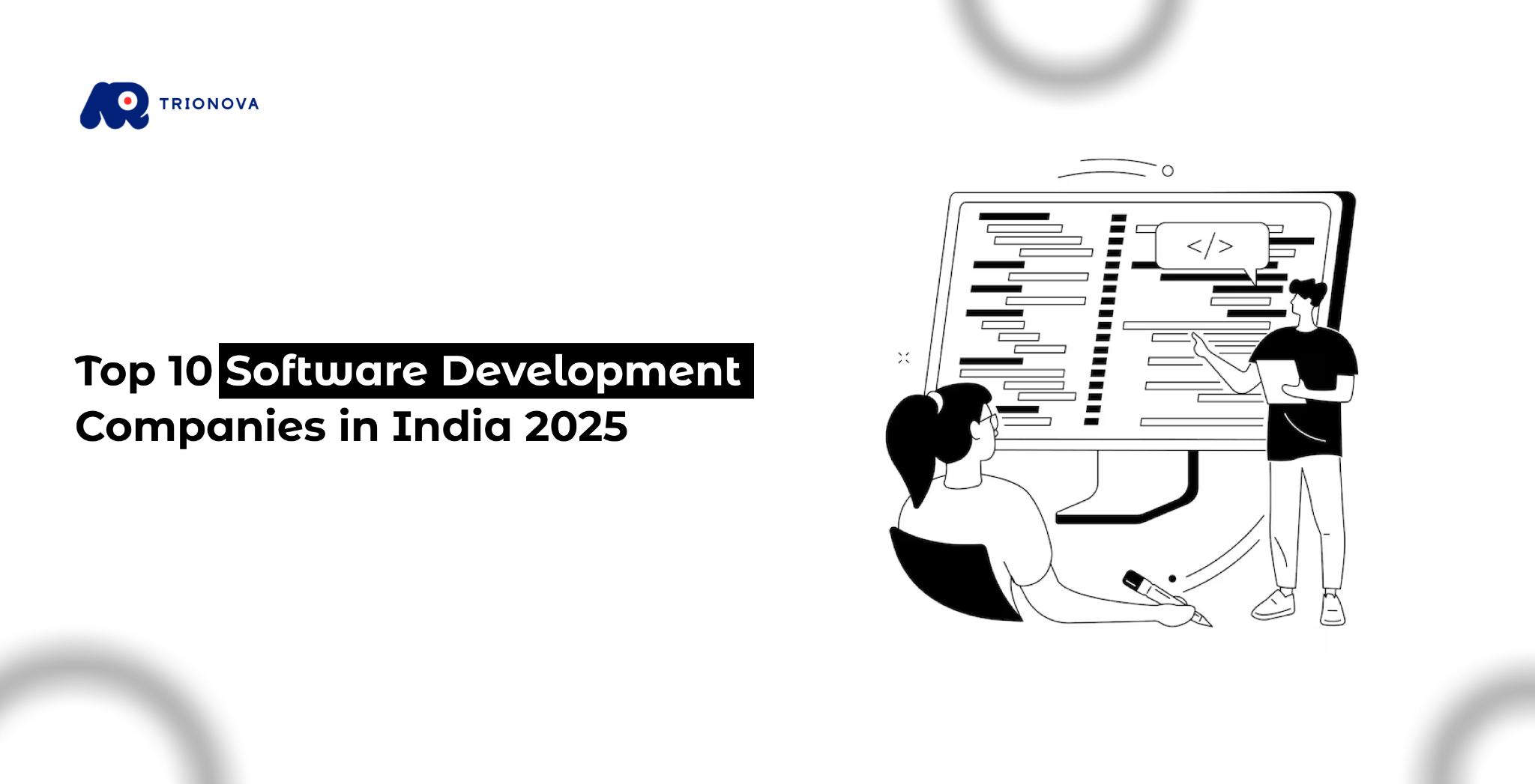 Top 10 Software Development Companies in India 2025 | Trionova