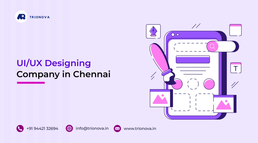 Best UI/UX Design Companies in Chennai | Trionova Technology
